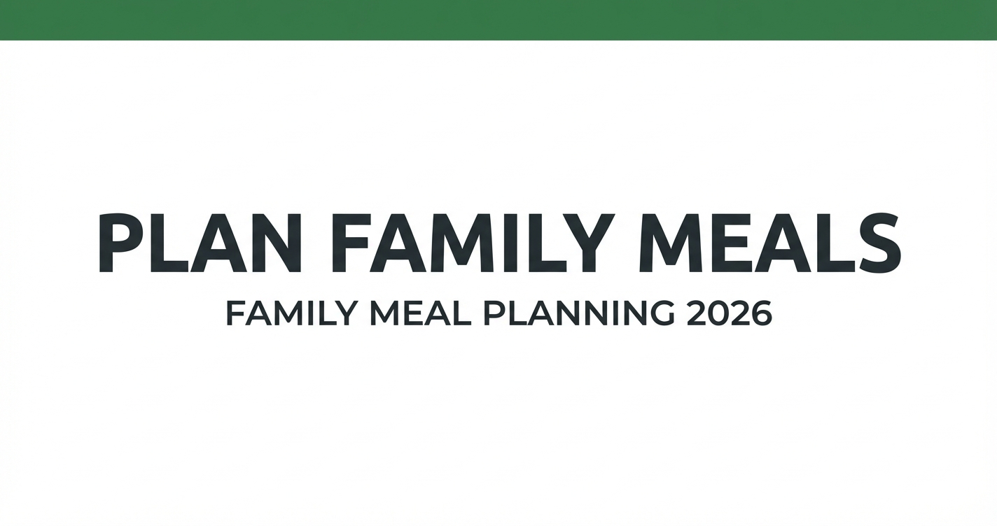 Weekly Family Meal Plan Template 2026